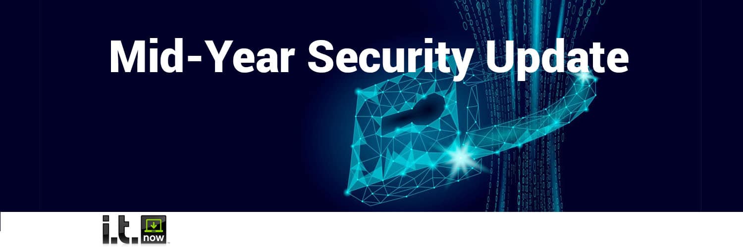 Mid-Year Security Update | Network Security Threat Trends